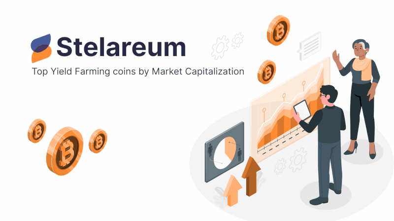 Top Yield Farming Coins by Market Capitalization >> Stelareum